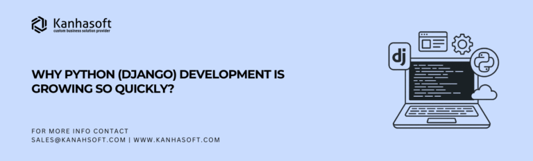 Python Django Development is Growing So Quickly
