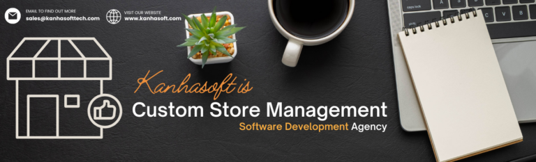 What Is Store Management Software System & How Does It Work?