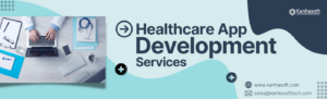Healthcare Application Development: A Step-by-Step Guide