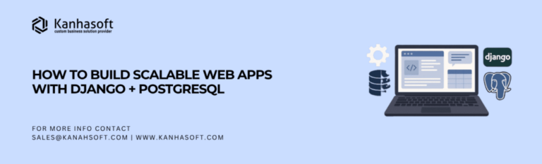 Web Apps with Django: Build Scalable Apps Using PostgreSQL